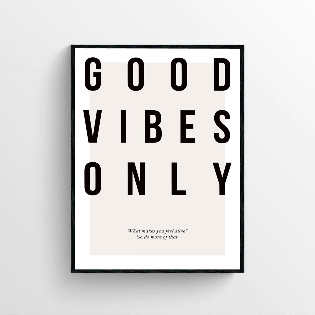 Good Vibes Only Poster – Vintage Club UK